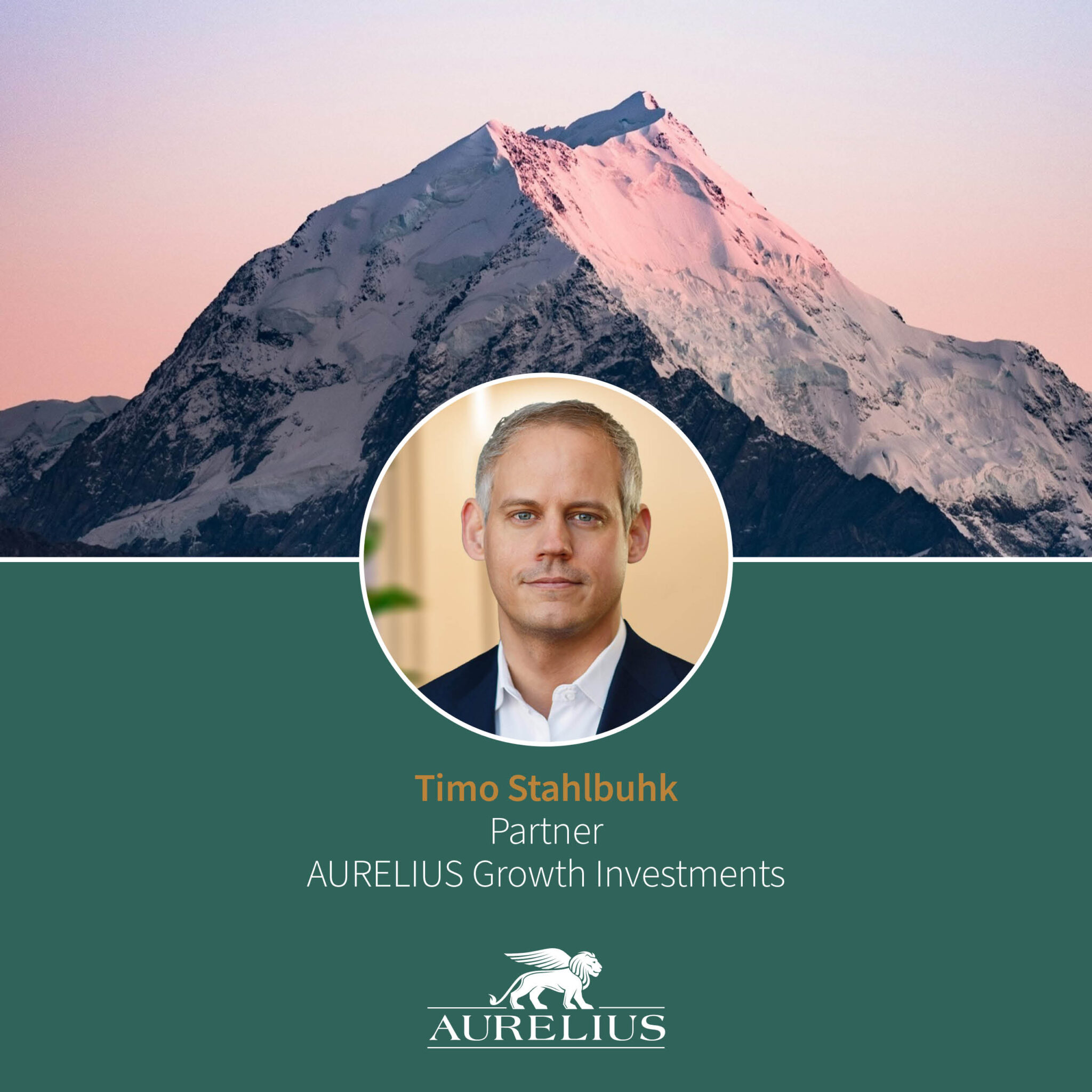 AURELIUS Growth Investments appoints Timo Stahlbuhk as Partner - AURELIUS